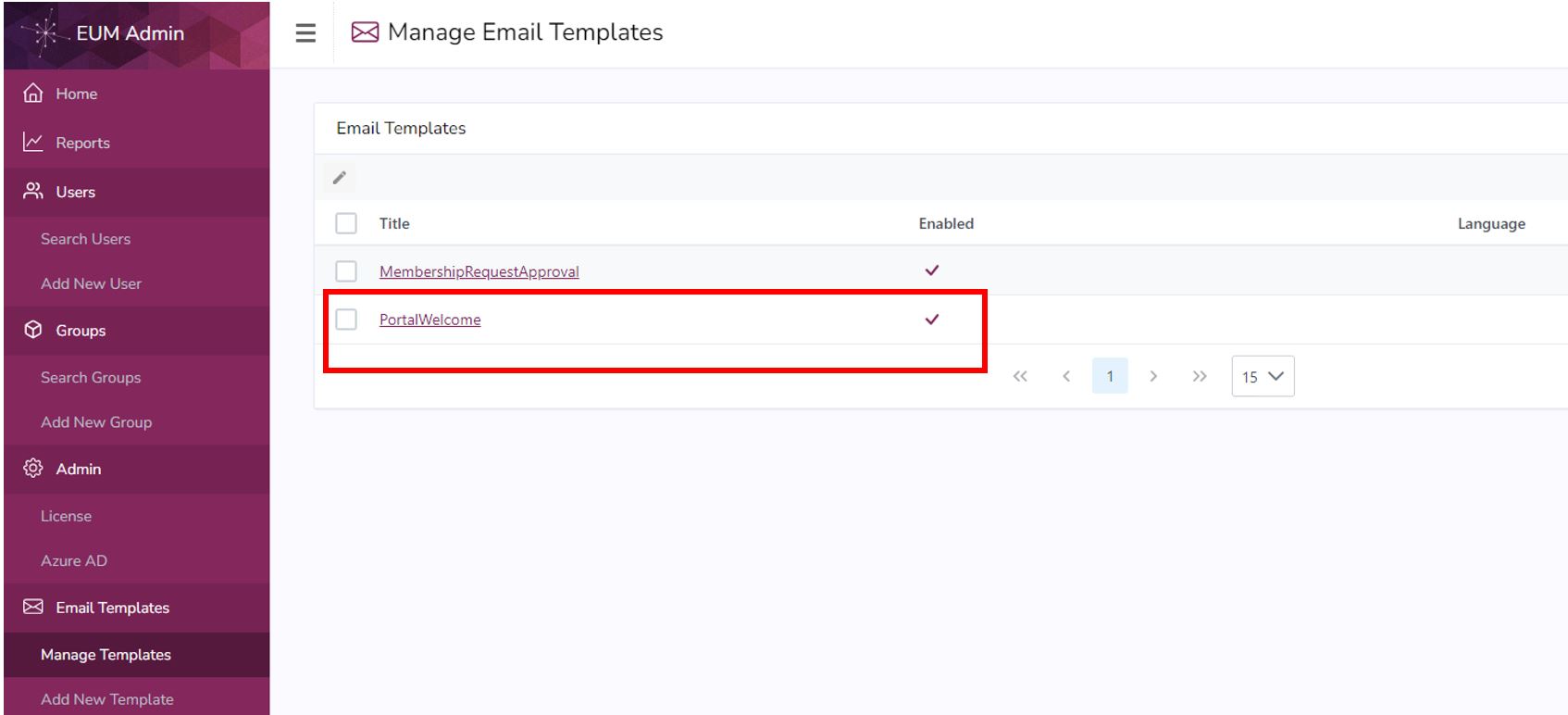 Enable Portal Welcome Email in EUM V6 – ExtranetUserManager