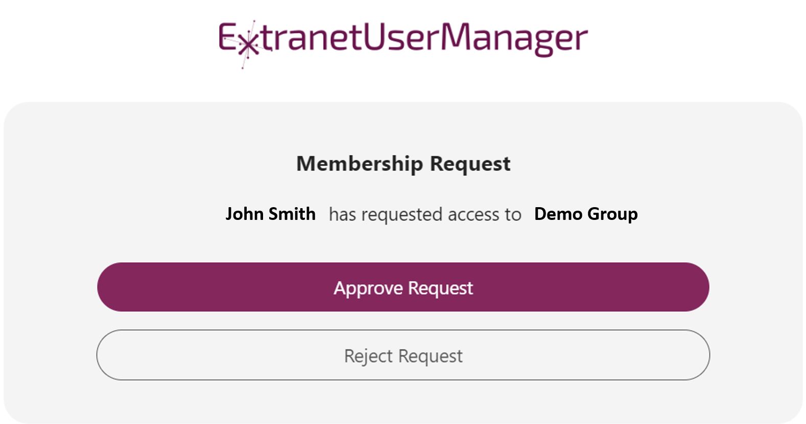 Approve Group Membership Approval Request – ExtranetUserManager